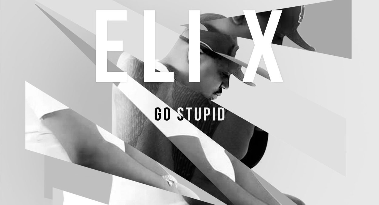 Eli X’s single, "Go Stupid," featuring R&B songbird Aby Coulibaly, hits ...