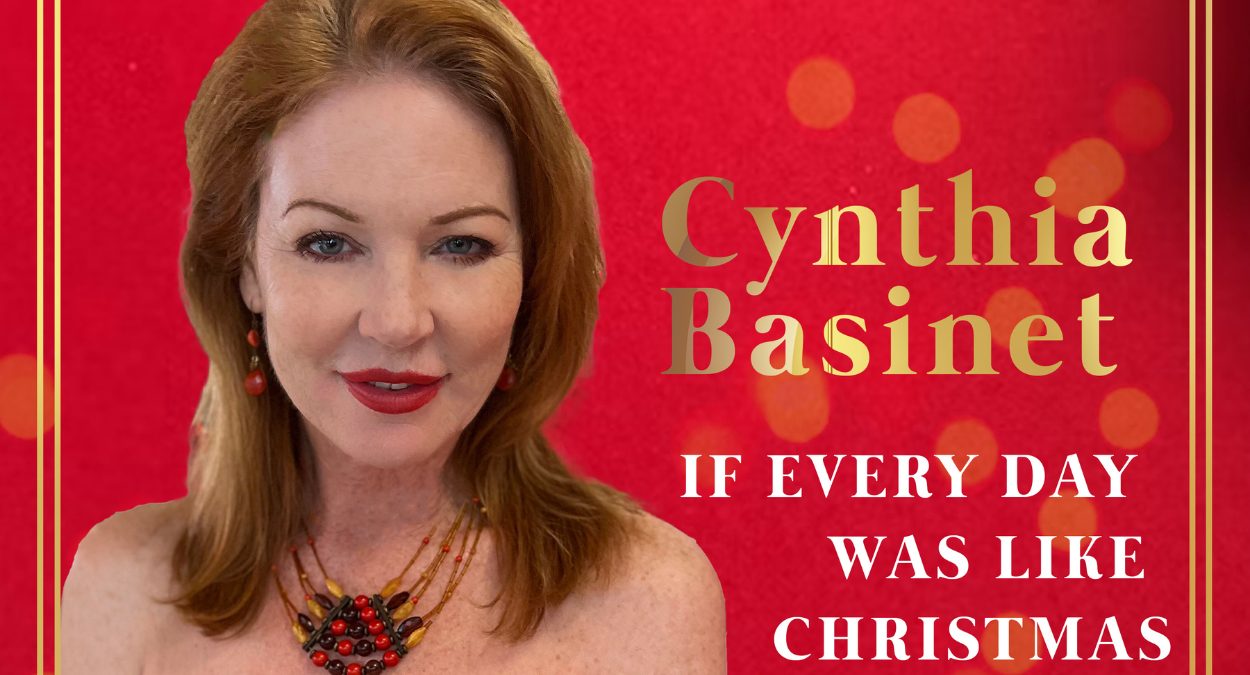Cynthia Basinet’s own stunning rendition of “Santa Baby” is what ...